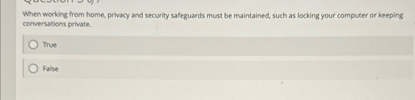 Solved When working from home, privacy and security | Chegg.com