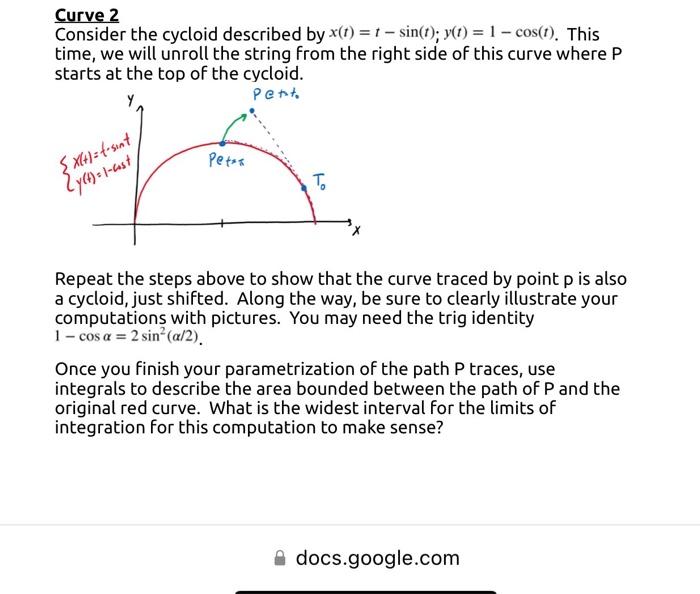 Curve 2 Consider the cycloid described by \\( | Chegg.com
