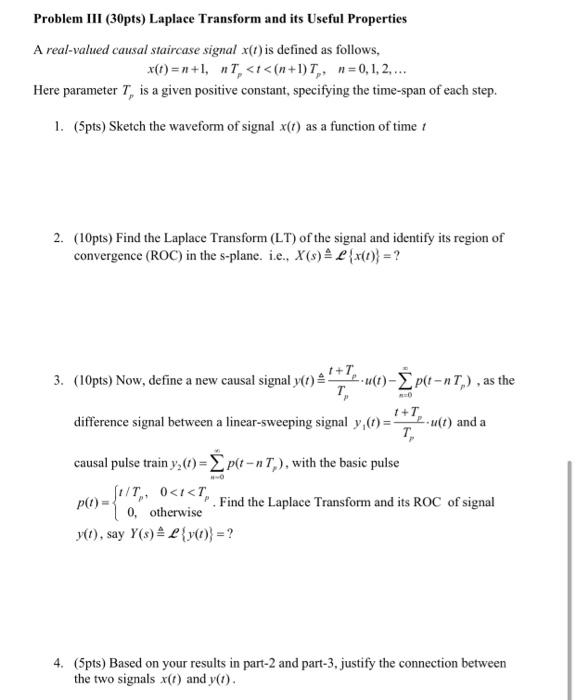 Solved Problem III (30pts) Laplace Transform and its Useful | Chegg.com