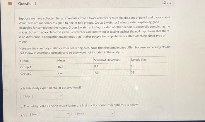Solved Question 3 12pts Suppose we have collected times, in | Chegg.com