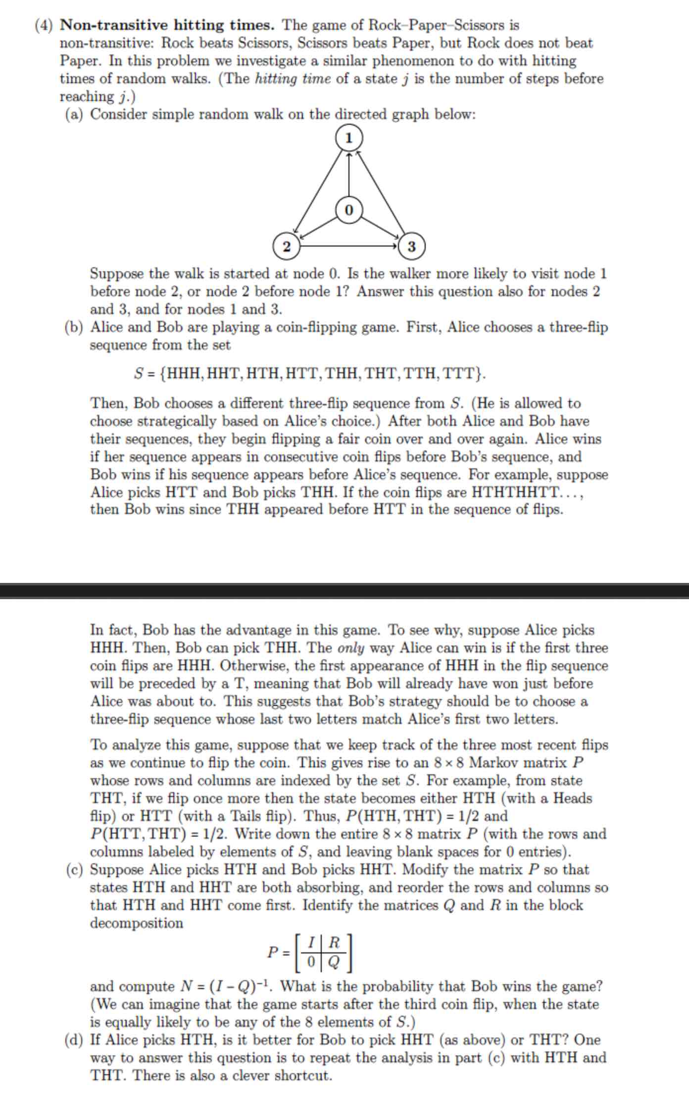 Solved (4) ﻿Non-transitive hitting times. The game of | Chegg.com