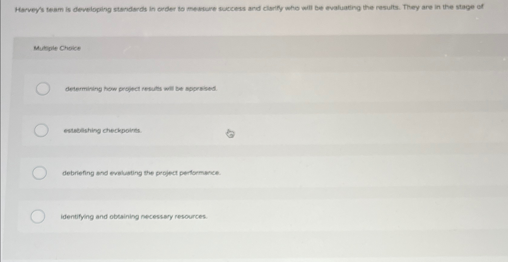 Solved Harvey's team is developing standards in order to | Chegg.com