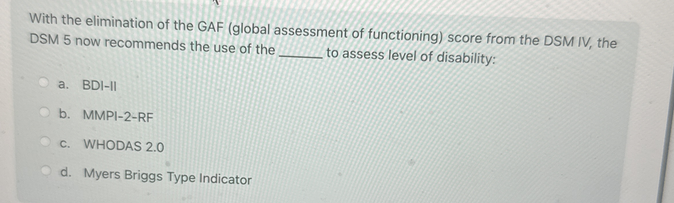 Solved With the elimination of the GAF (global assessment of | Chegg.com