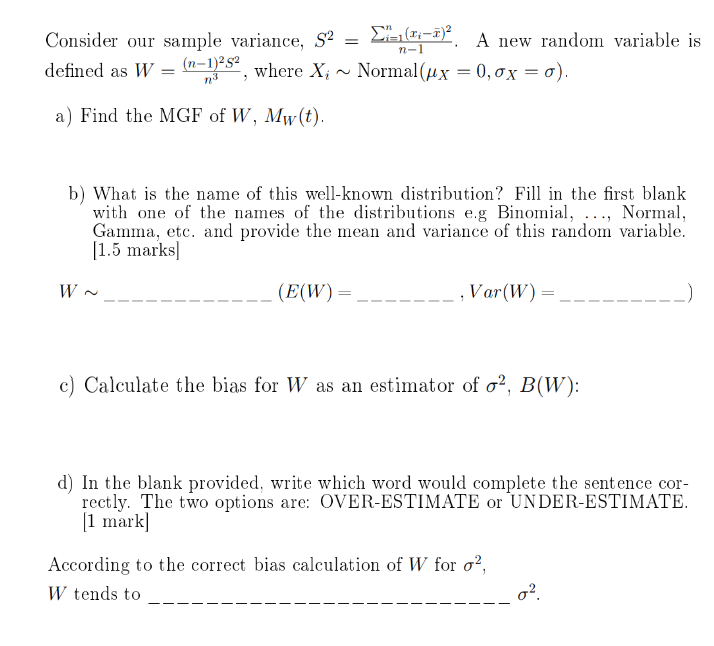 Solved Consider our sample variance, S2=∑i=1n(xi-x)2n-1. ﻿A | Chegg.com