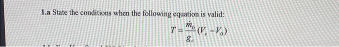 Solved I m0[ in 1 b/(bm/s)] for values of specific thrust | Chegg.com