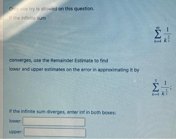 Solved Only one try is allowed on this question. If the | Chegg.com