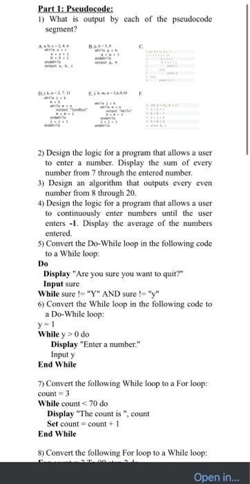 Solved Part 1: Pseudocode: 1) What is output by each of the | Chegg.com