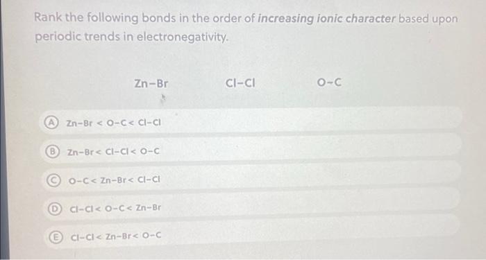 Solved Rank the following bonds in the order of increasing | Chegg.com