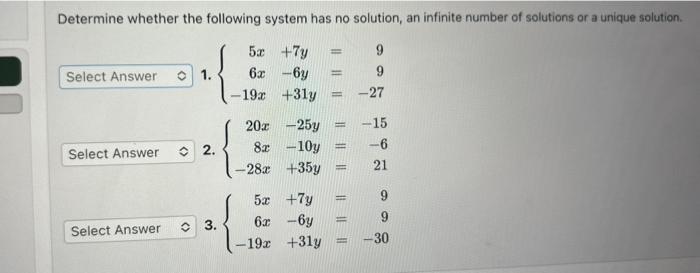 Solved Determine Whether The Following System Has No