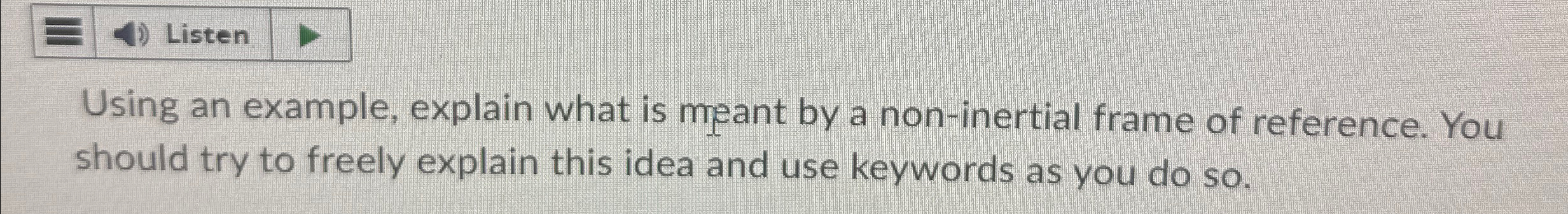 Solved ListenUsing an example, explain what is meant by a | Chegg.com