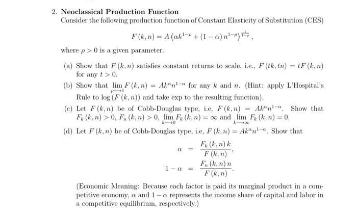 Solved 2. Neoclassical Production Function Consider the | Chegg.com