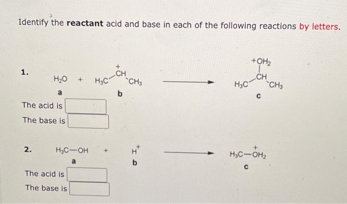 Solved Identify the reactant acid and base in each of the | Chegg.com