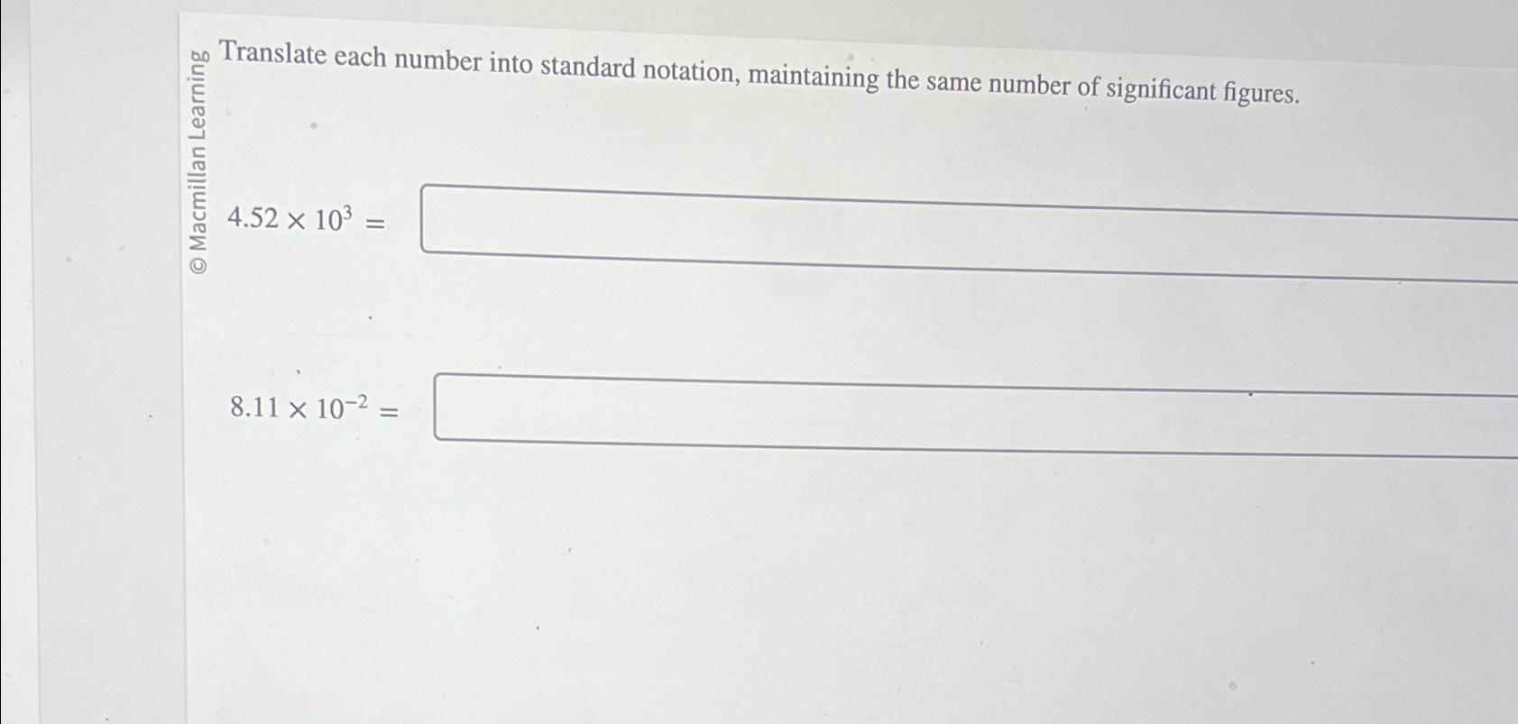Solved Translate each number into standard notation, | Chegg.com