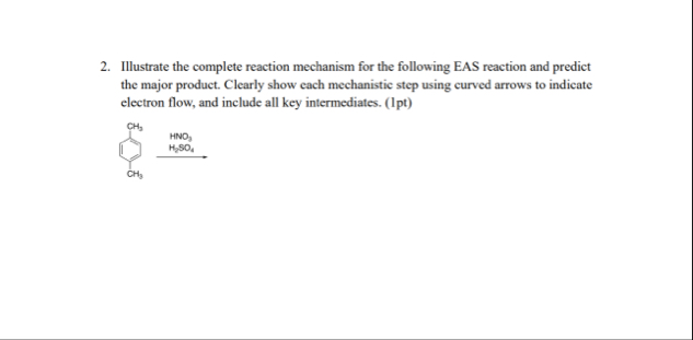 Solved Illustrate the complete reaction mechanism for the | Chegg.com
