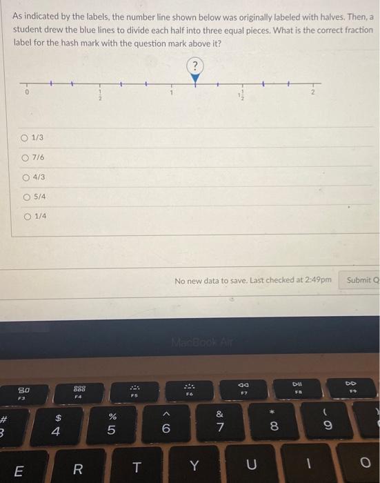 Solved As indicated by the labels, the number line shown | Chegg.com