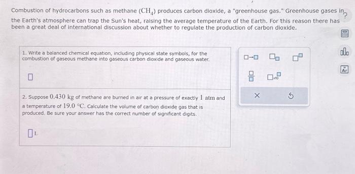 Solved Combustion of hydrocarbons such as methane (CH4) | Chegg.com