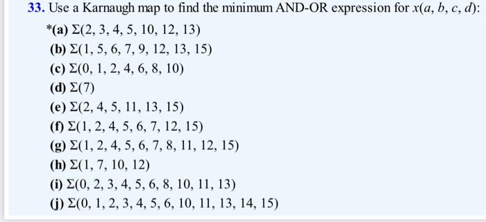 Solved 33. Use a Karnaugh map to find the minimum AND-OR | Chegg.com