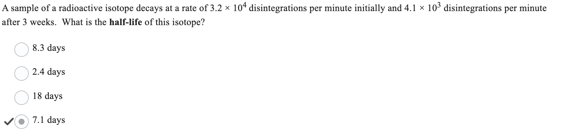 Solved A sample of a radioactive isotope decays at a rate of | Chegg.com