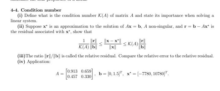 4-4. Condition number (i) Define what is the | Chegg.com