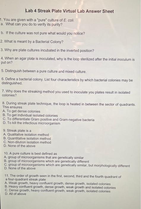 Solved b. If the culture was not pure what would you notice? | Chegg.com