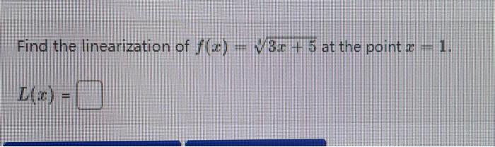 Solved Use linear approximation to approximate 36.2 as | Chegg.com