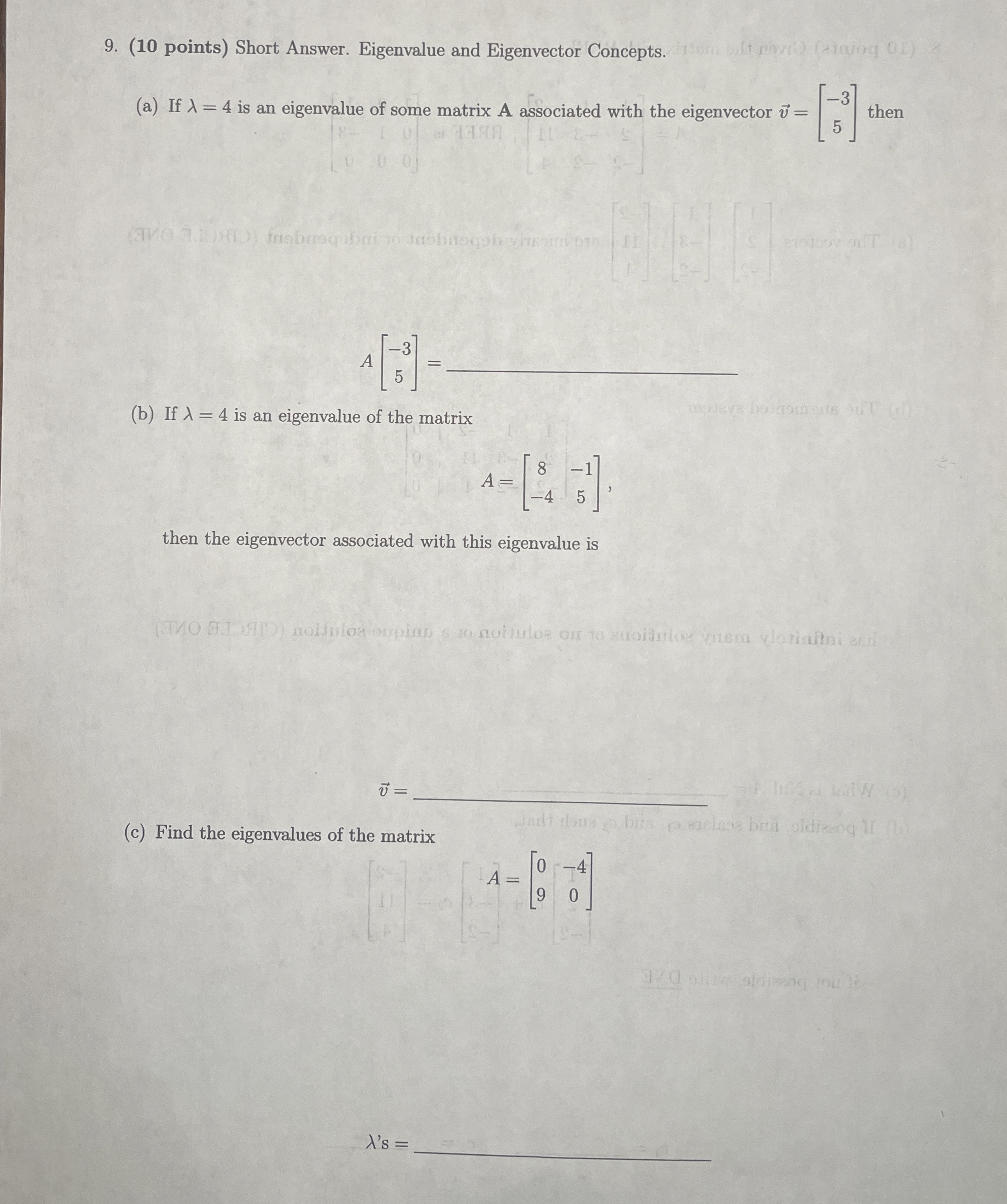 Solved (10 ﻿points) ﻿Short Answer. Eigenvalue and | Chegg.com