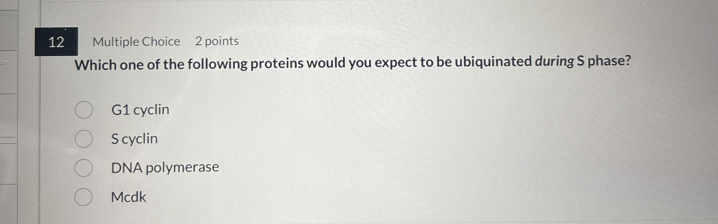 Solved 12Multiple Choice 2 ﻿pointsWhich one of the following | Chegg.com