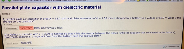 Solved Parallel plate capacitor with dielectric material | Chegg.com