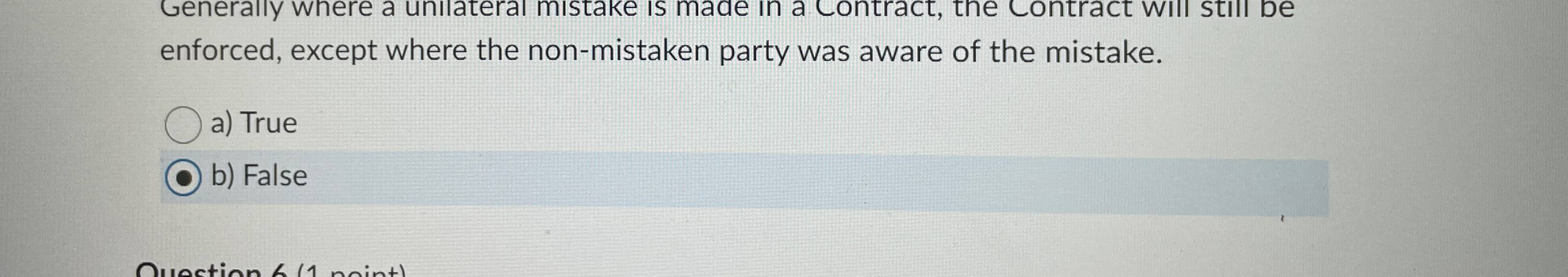 Solved Generally where a unilateral mistake is made in a | Chegg.com