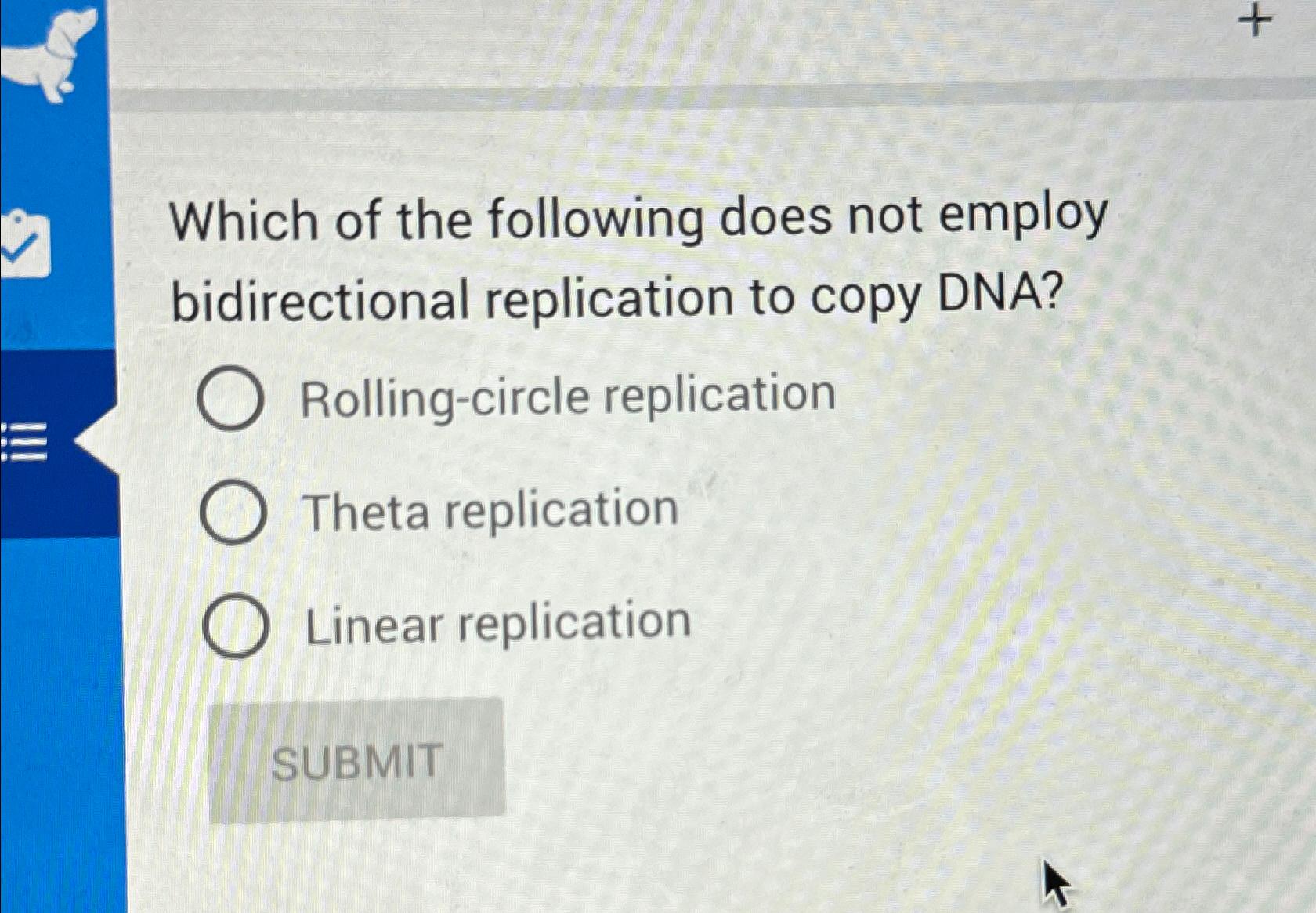 Solved Which of the following does not employ bidirectional | Chegg.com