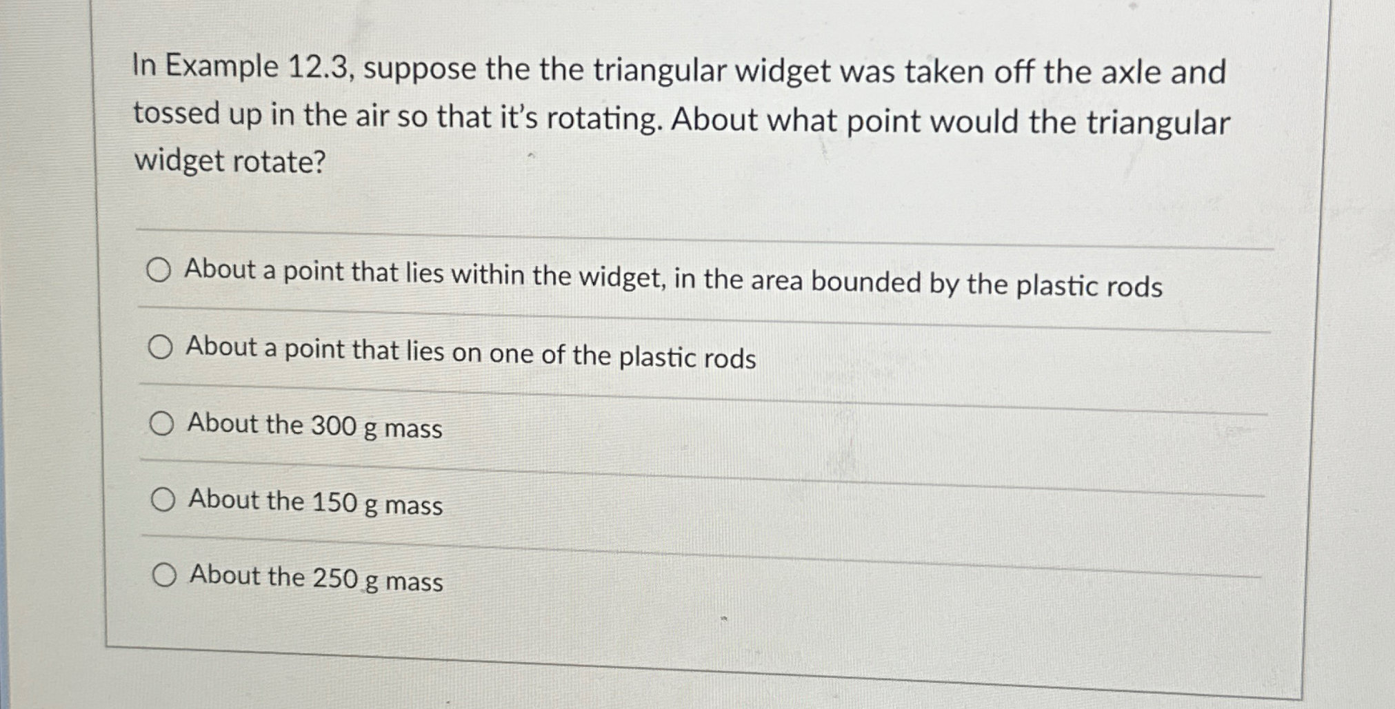 Solved In Example 12.3, ﻿suppose the the triangular widget | Chegg.com