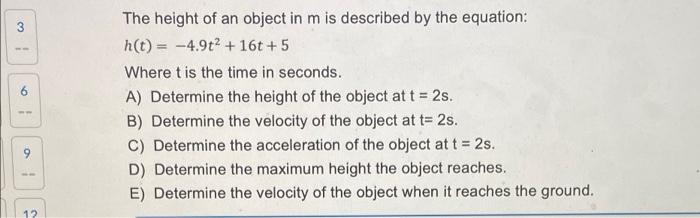 Solved 1 61 12 The height of an object in m is described by | Chegg.com