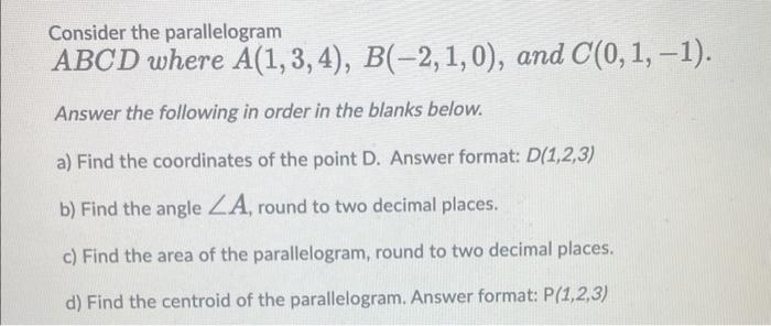 Solved Consider the parallelogram ABCD where | Chegg.com