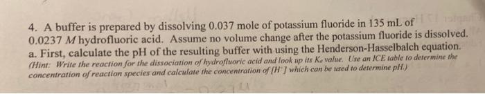 Solved 4. A buffer is prepared by dissolving 0.037 mole of | Chegg.com