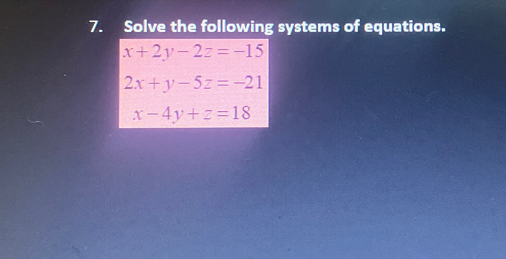 Solved Solve the following systems of | Chegg.com