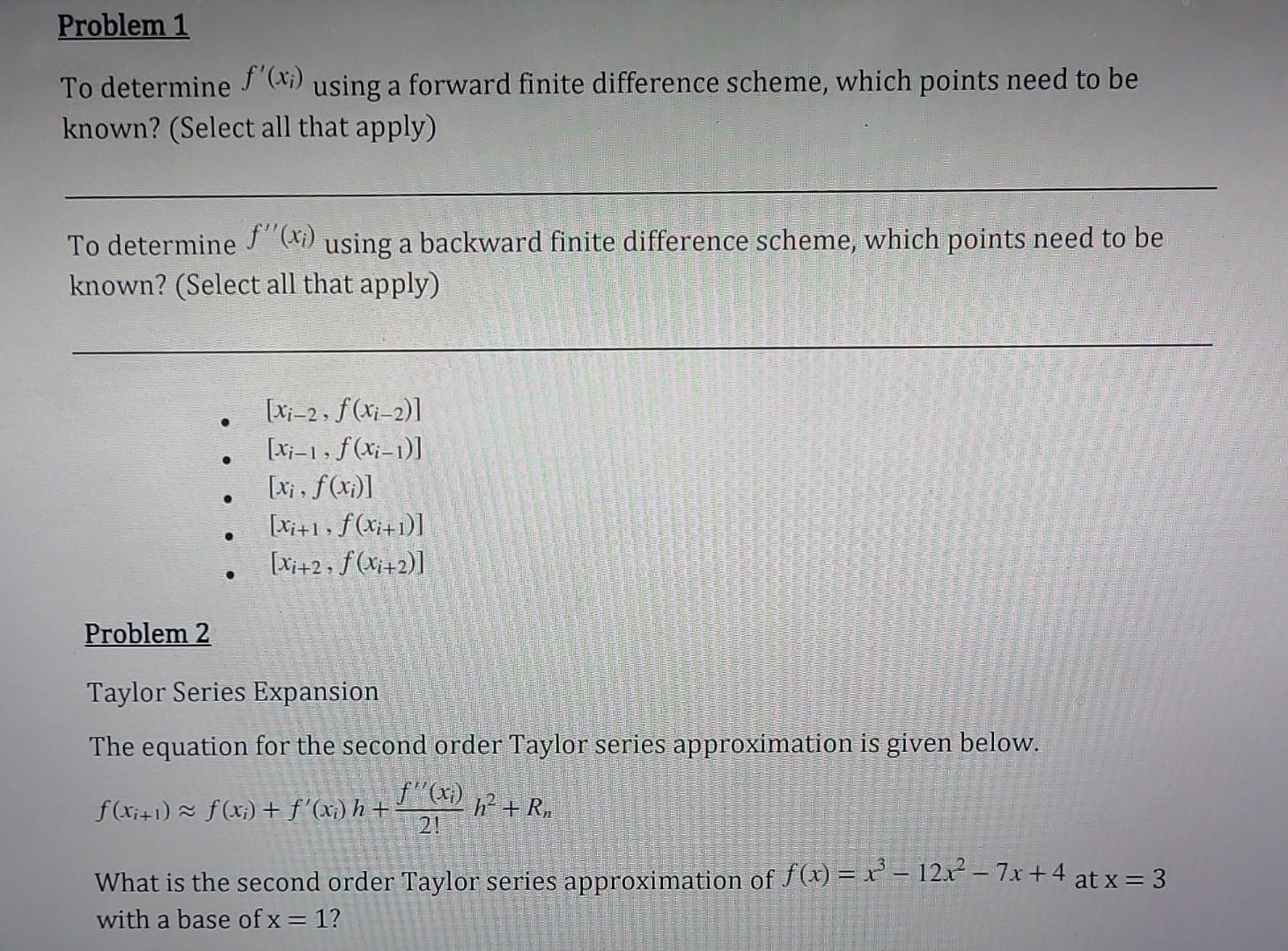 Solved To determine f′(xi) using a forward finite difference | Chegg.com