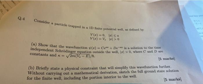 Solved Consider a particle trapped in a 1D finite potential | Chegg.com