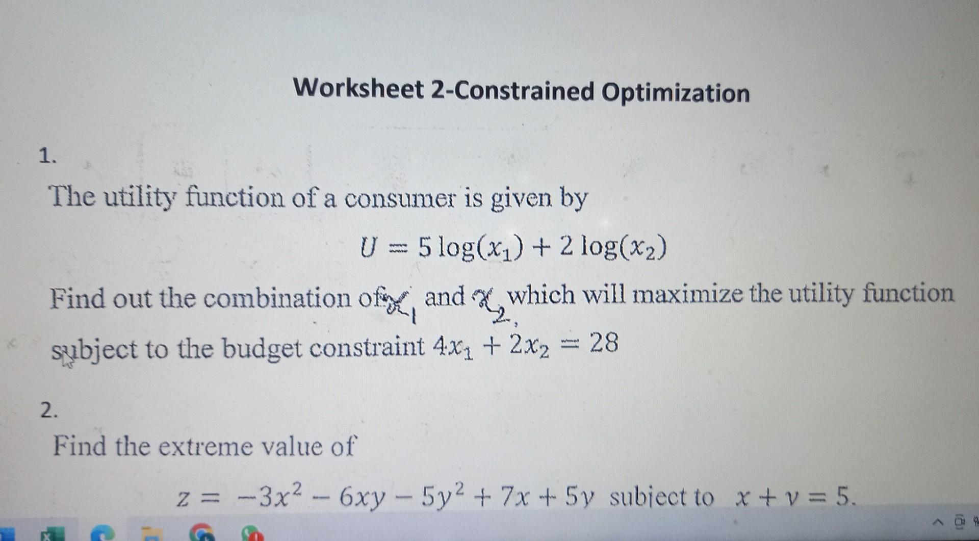 Solved Worksheet 2-Constrained Optimization 1. The utility | Chegg.com