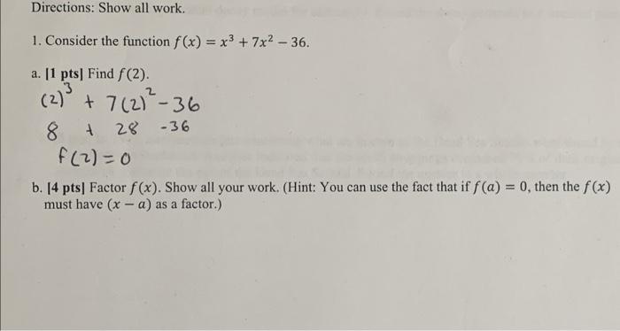 Solved Directions: Show all work. 1. Consider the function | Chegg.com