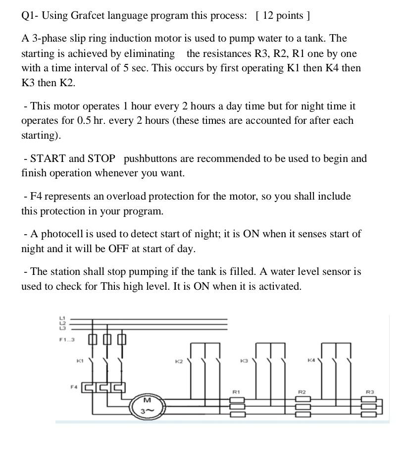 Solved Q1- Using Grafcet language program this process: [ 12 | Chegg.com