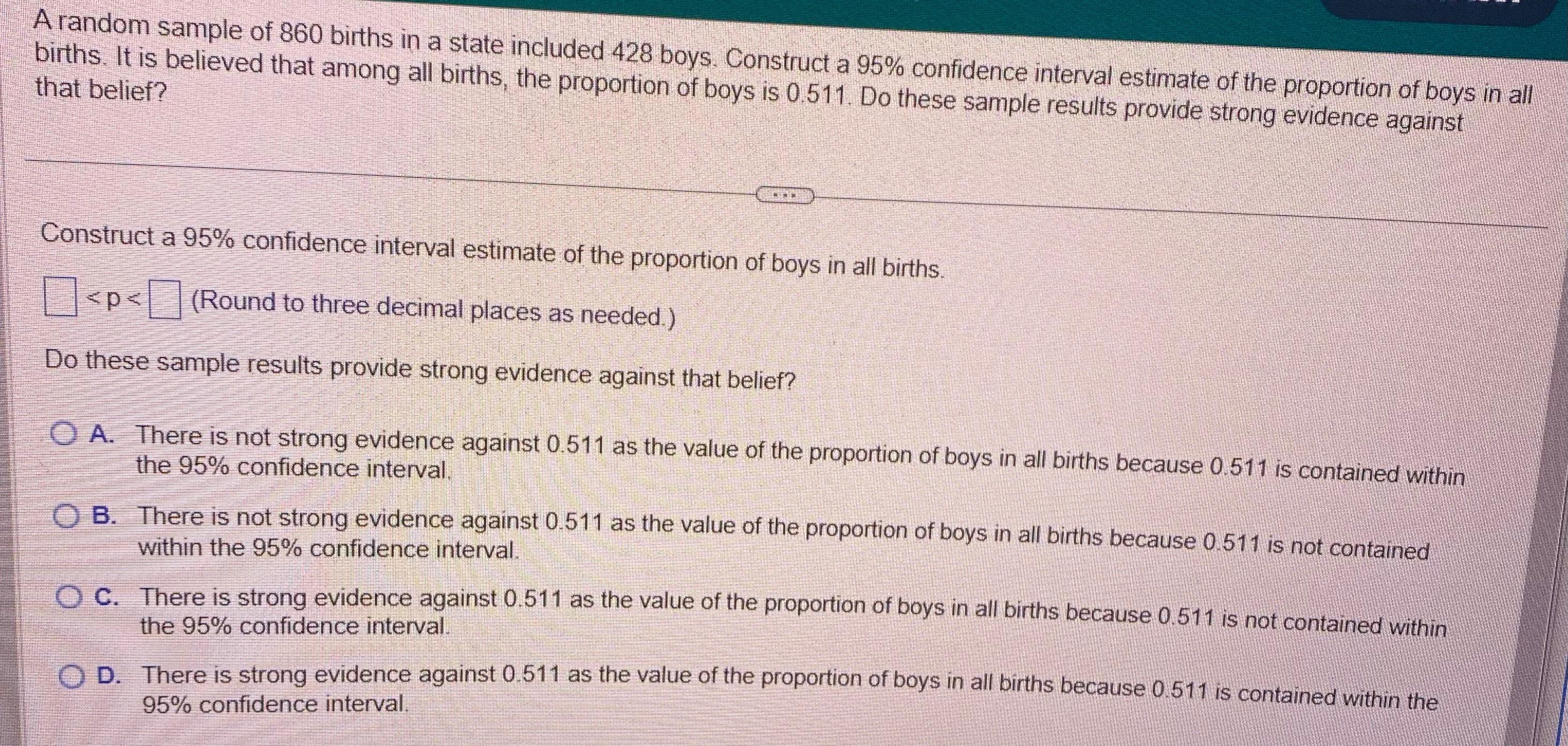 Solved A random sample of 860 ﻿births in a state included | Chegg.com
