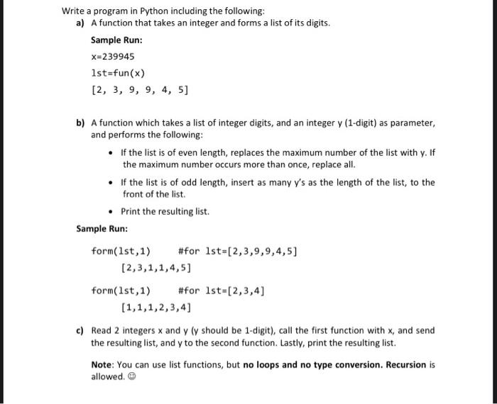 Solved Write a program in Python including the following: a) | Chegg.com