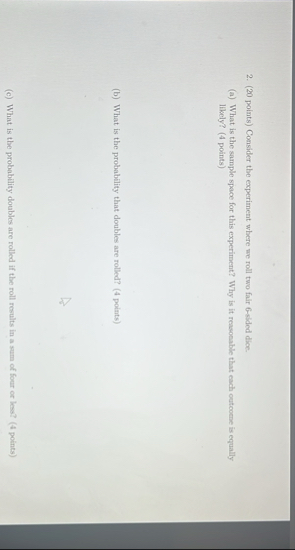 Solved ( 20 ﻿points) ﻿Consider the experiment where we roll | Chegg.com