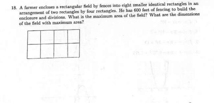 Solved 18. A farmer encloses a rectangular field by fences | Chegg.com
