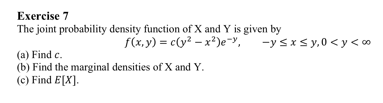 Solved Exercise 7The joint probability density function of x | Chegg.com