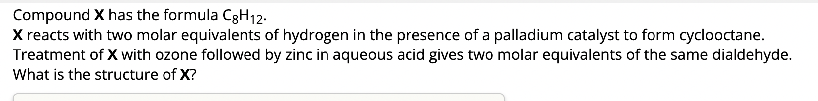 Solved Compound \( \mathbf{X} \) ﻿has the formula | Chegg.com