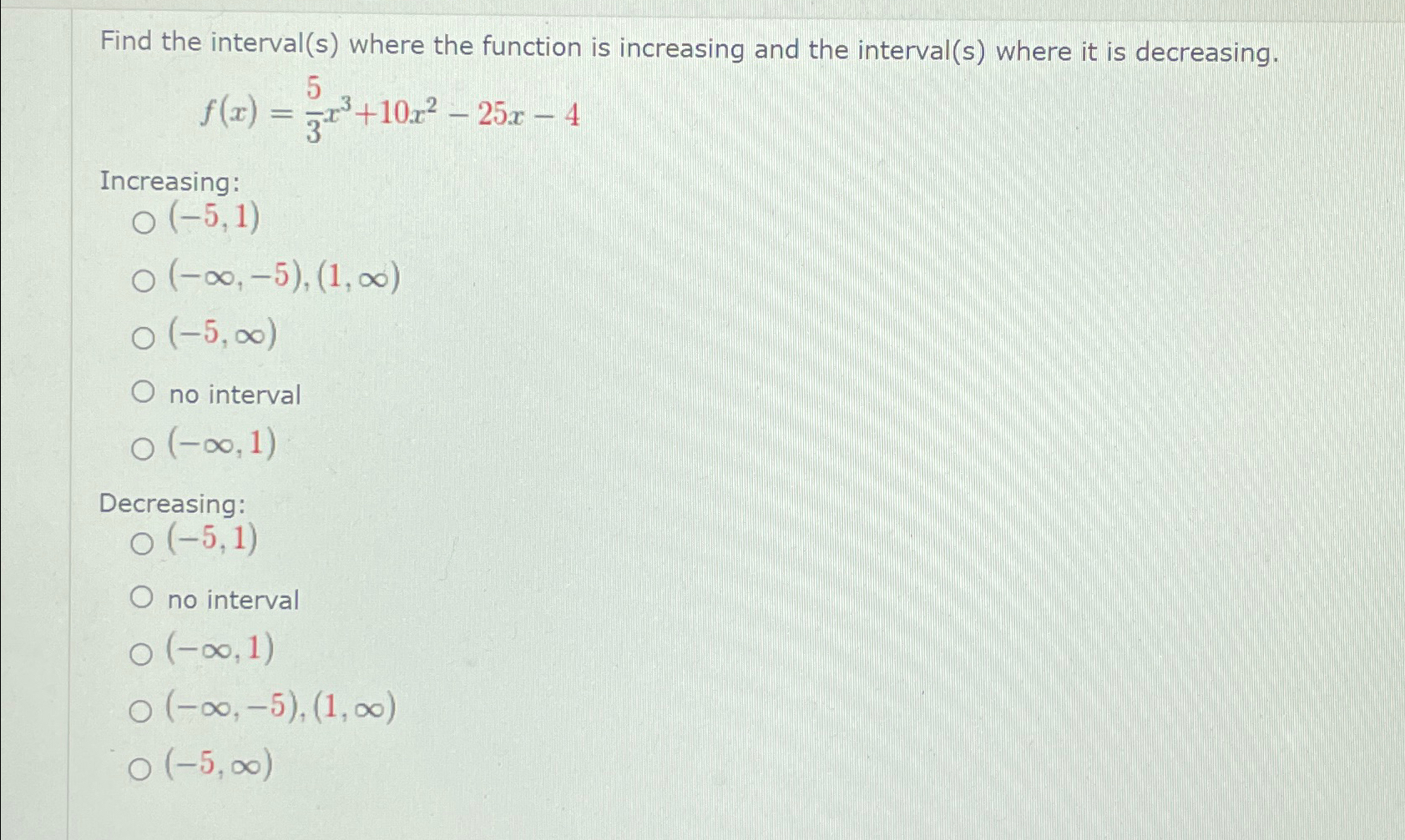 Solved Find the interval(s) ﻿where the function is | Chegg.com