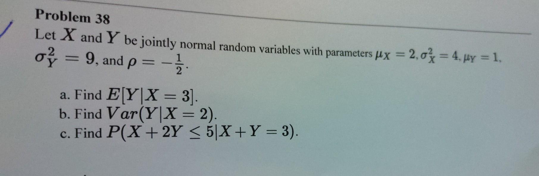 Solved Problem 38 Let X and Y be jointly normal random | Chegg.com