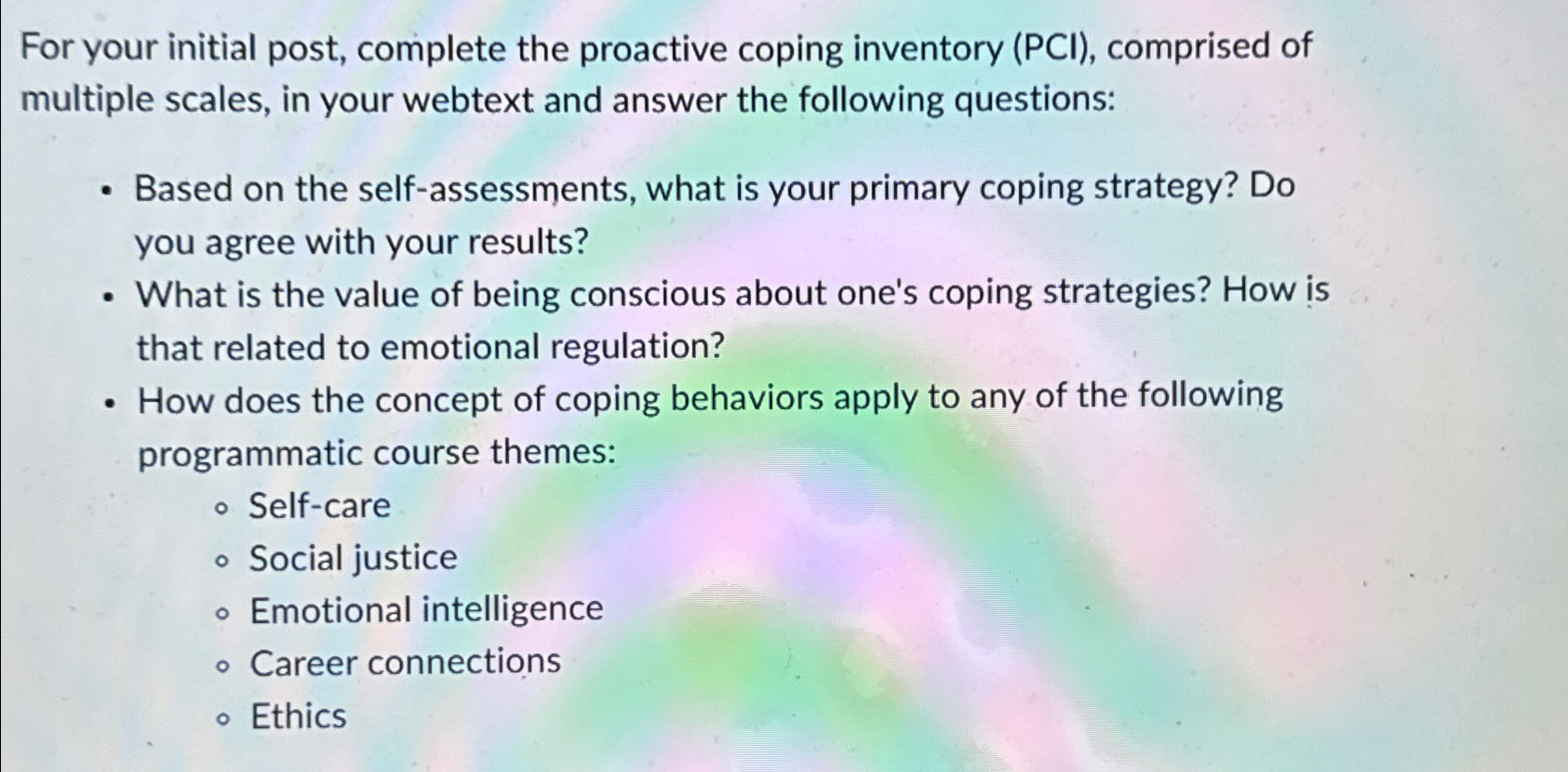 Solved For your initial post, complete the proactive coping | Chegg.com