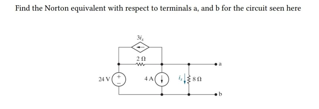 Solved Find the Norton equivalent with respect to terminals | Chegg.com